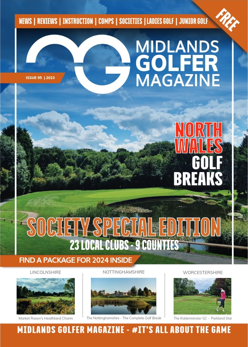 Latest Magazine Issue - Midlands Golfer Magazine